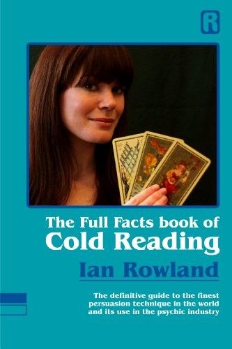 FULL FACTS BOOK OF COLD READING: THE DEFINITIVE GUIDE TO By Ian Rowland *VG+* 955847613| eBay