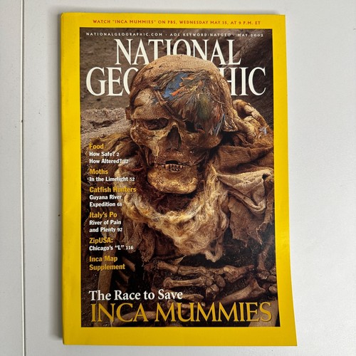 National Geographic Magazine May 2002 Save Inca Mummies Catfish Food ...