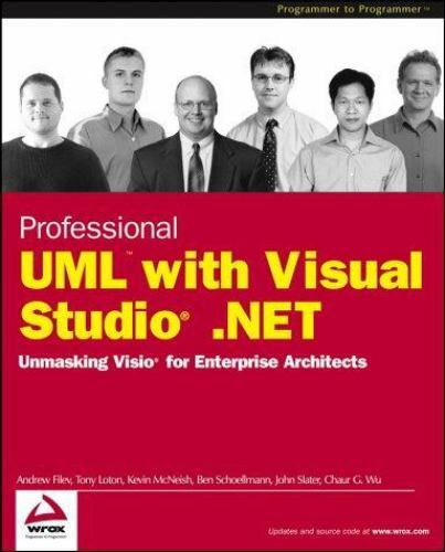 Professional UML Using Visual Studio . Net by Tony Loton, John Slater ...