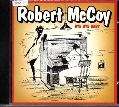 ROBERT McCOY CD DELMARK ' BYE BYE BABY ' | eBay