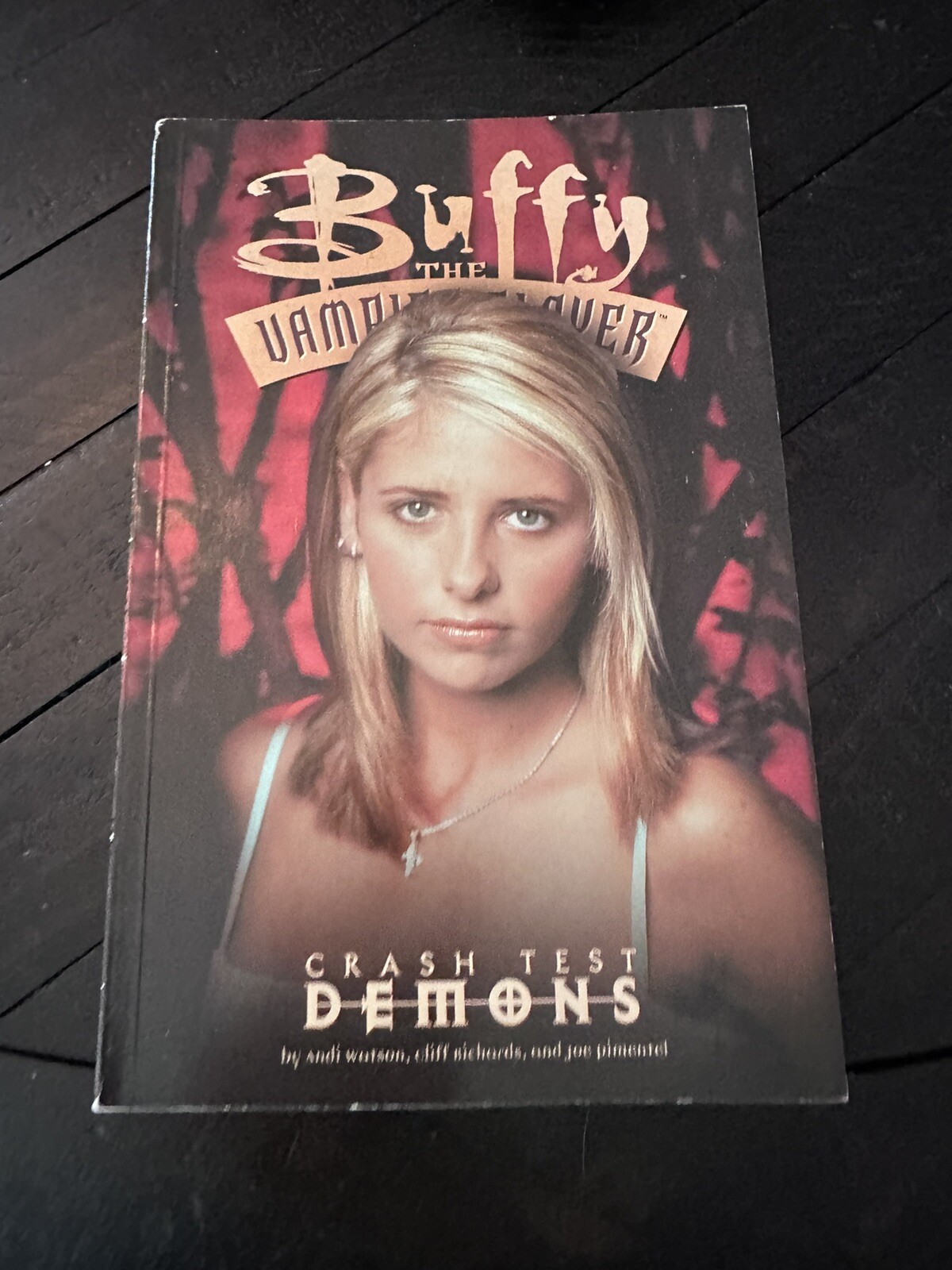 BUFFY THE VAMPIRE SLAYER : CRASH TEST DEMONS. TRADE PAPERBACK | eBay