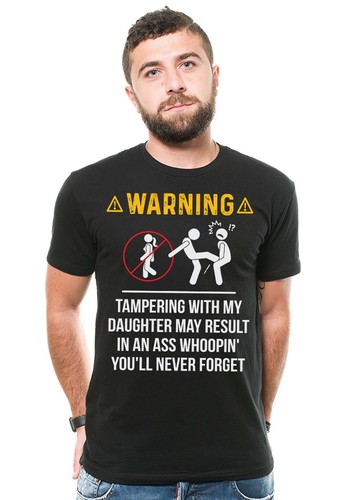 Mens Funny Warning T-shirt Daughter Father T-Shirt Humorous Dad Father ...