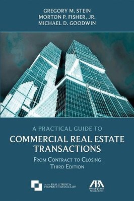 Gregory M. Stein Morton P. Fisher, A Practical Guide to Commercial R ...