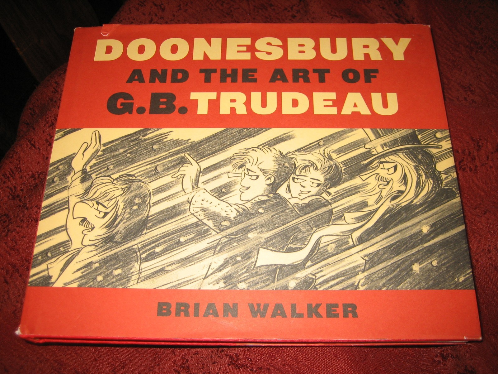 Doonesbury and the Art of G. B. Trudeau by Brian Walker (2010 ...