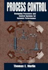 Process Control: Designing Processes and Control Systems for Dynamic ...