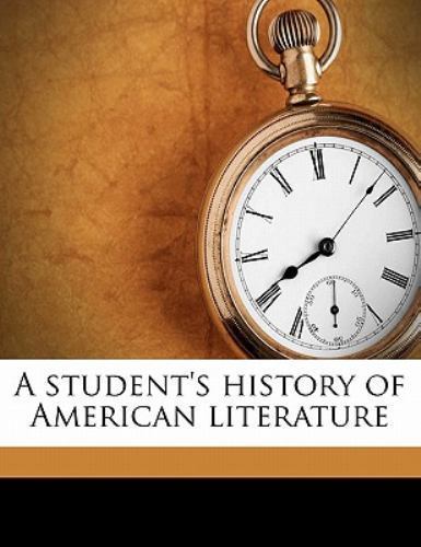 Student's History of American Literature by William Edward Simonds ...