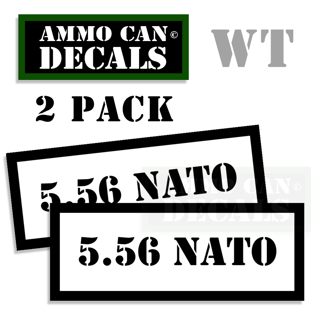 5.56 NATO Ammo Decal Sticker bullet ARMY Can Box Gun safety Hunting 2 ...