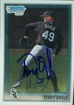 Terry Doyle autographed Baseball Card 2010 Bowman Chrome Rookie #BCP175 ...