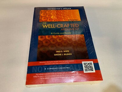 The Well-Crafted Argument A Guide and Reader Instructors ed ...