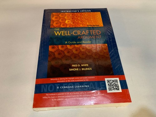 The Well-Crafted Argument A Guide and Reader Instructors ed ...