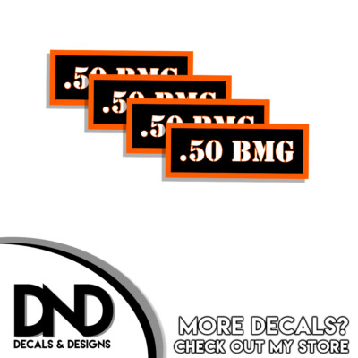 .50 BMG Ammo Can Decal Gun Ammunition Box Firearm Orange Sticker OR - 4 ...