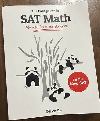 The College Panda's SAT Math: Advanced Guide and Workbook for the New ...