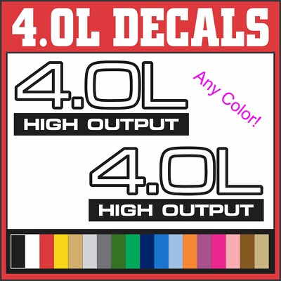 pair - 4.0L High Output Die Cut Funny Vinyl Decals Stickers Fit: Any 4 ...