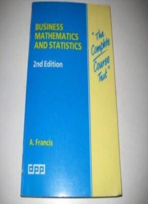 Business Mathematics and Statistics: An Instructional Manual (C ...