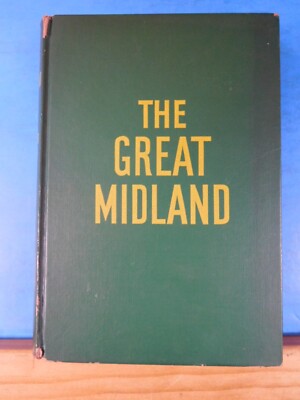 Great Midland, The by Alexander Saxton A novel Hard Cover 1948 | eBay