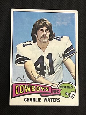 CHARLIE WATERS 1975 TOPPS ROOKIE SIGNED AUTOGRAPHED CARD #59 DALLAS ...