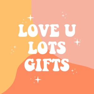 Love u Lots Gifts | eBay Stores