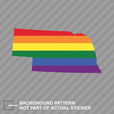 Nebraska State Shaped Gay Pride Rainbow Flag Sticker Decal Vinyl LGBT ...