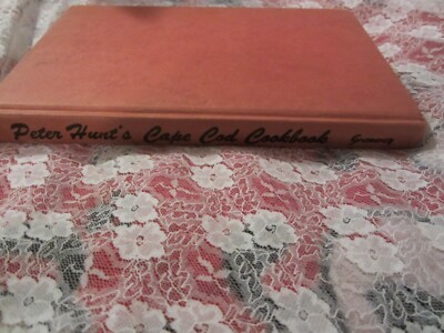 1965 HC Peter Hunt's Cape Cod Cookbook | eBay