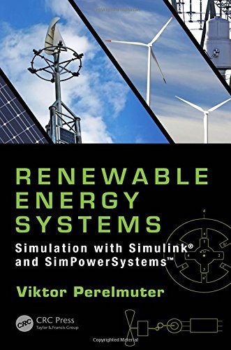 RENEWABLE ENERGY SYSTEMS: SIMULATION WITH SIMULINK AND By Viktor ...
