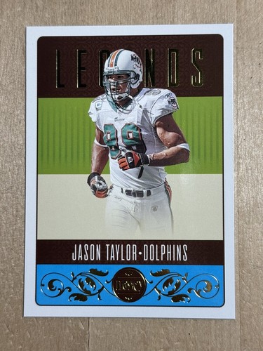 2023 Miami Dolphins LEGEND Jason Taylor Panini Legacy LEGENDS CARD #120 ...