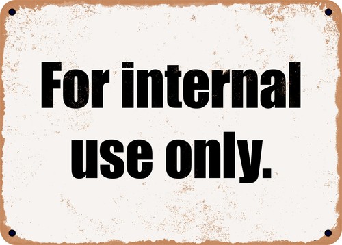 METAL SIGN - For internal use only. | eBay