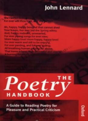 The Poetry Handbook: A Guide to Reading Poetry for Pleasure and ...