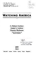 Watching America : What Television Tells Us about Our Lives by S ...