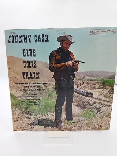 Johnny Cash Ride This Train LP Vinyl Record CL 1464 Columbia Records 6 Eye DEMO | eBay