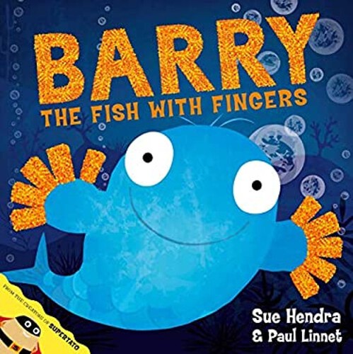 Barry le Poisson Avec Doigts Et The Hairy Scary Monster Sue Hendr ...