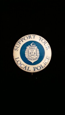 SUPPORT YOUR LOCAL POLICE BUTTON PIN | eBay