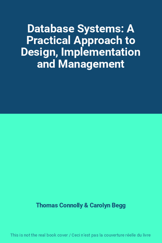 Database Systems: A Practical Approach to Design, Implementation and ...
