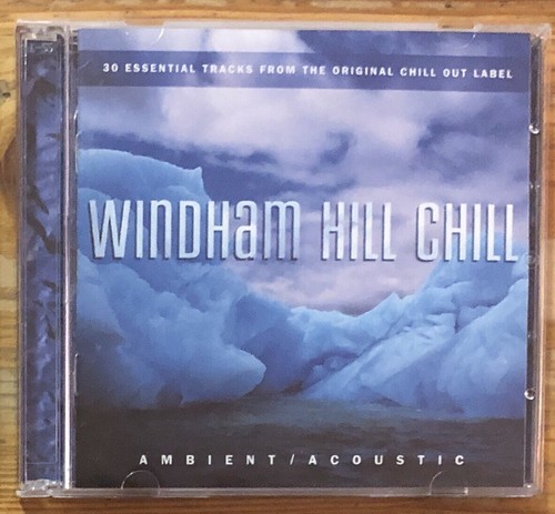 Windham Hill Chill CD 2 Disc Set Ambient Acoustic | eBay
