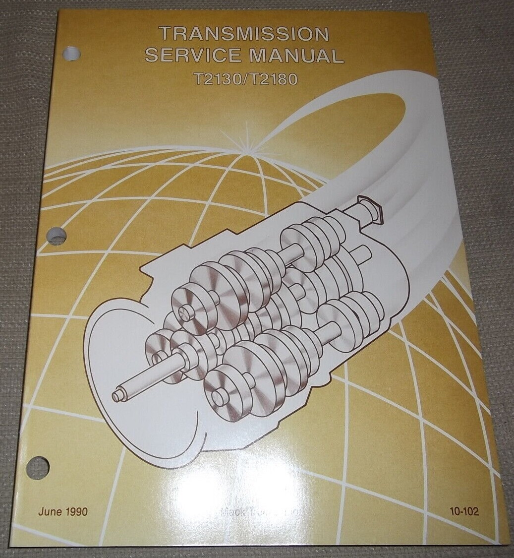 MACK T2130 T2180 TRANSMISSION OVERHAUL SERVICE SHOP REPAIR WORKSHOP ...