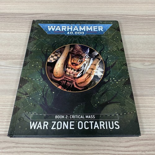 CRITICAL MASS WAR ZONE OCTARIUS BOOK 2 HARDBACK WARHAMMER 40,000 40K ...