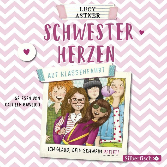 Schwesterherzen 2: Auf Klassenfahrt von Lucy Astner (2019) online ...