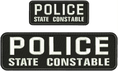 POLICE STATE CONSTABLE embroidery Patch 3x10 & 2x5 hook on back white ...