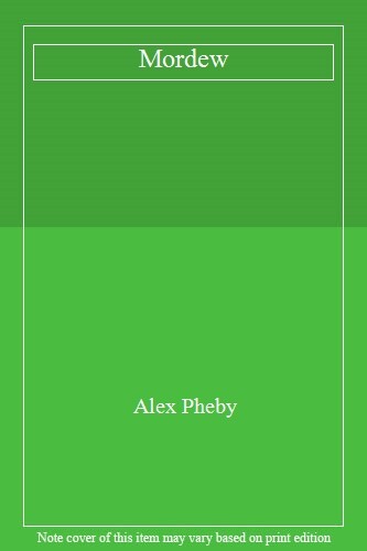 Mordew,Alex Pheby 9781913111021 | eBay UK