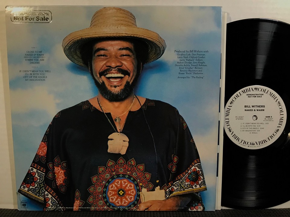 BILL WITHERS Naked And Warm LP COLUMBIA AL 34327 STEREO DJ PROMO 1976 ...