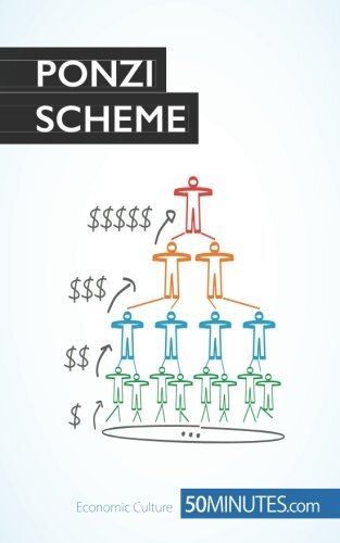 PONZI SCHEME: AVOID SCAM INVESTMENTS By . 50minutes.com **BRAND NEW ...