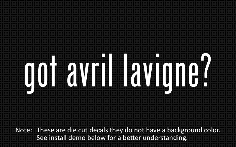 (2x) got avril lavigne? Sticker Die Cut Decal vinyl | eBay