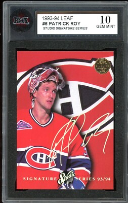 1993-94 Leaf Studio Signature Series #6 Patrick Roy KSA 10 Gem Mint | eBay