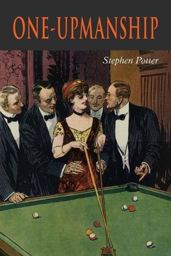 Stephen Potter One-Upmanship (Poche) 9781684225125 | eBay