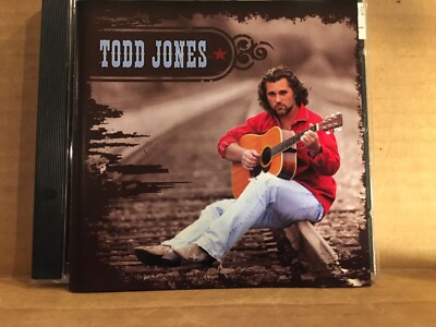 Todd Jones by Jones, Todd (CD, 2010) | eBay