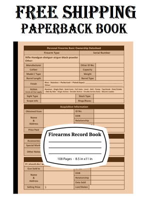 Firearms Record Book: Record Keeping Book for Tracking Gun Inventory ...