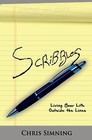 Scribbles: Living Your Life Outside The Lines by Chris Simning: New | eBay