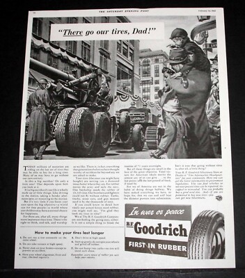 1942 OLD WWII MAGAZINE PRINT AD, B.F. GOODRICH RUBBER, FIRST IN WAR OR ...