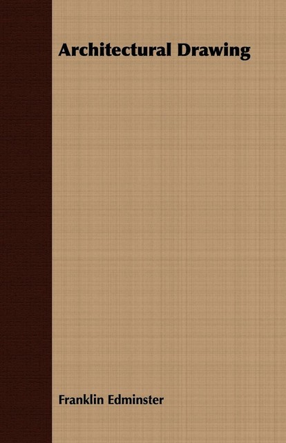 Architectural Drawing von Franklin Edminster (2008, Taschenbuch) online ...