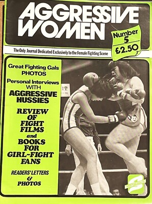 Aggressive Women magazine Number 5 from 1979 female fighting scene ...