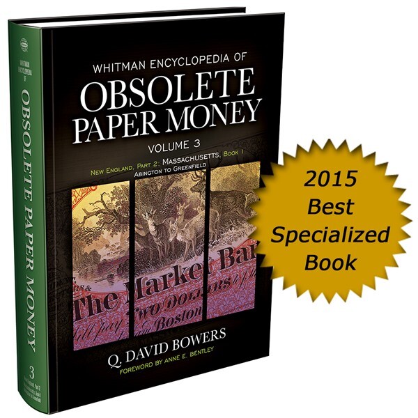 Whitman Encyclopedia of Obsolete Paper Money, Volume 3 Massachusetts ...